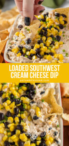 Loaded Southwest Cream Cheese Dip | YellowBlissRoad.com