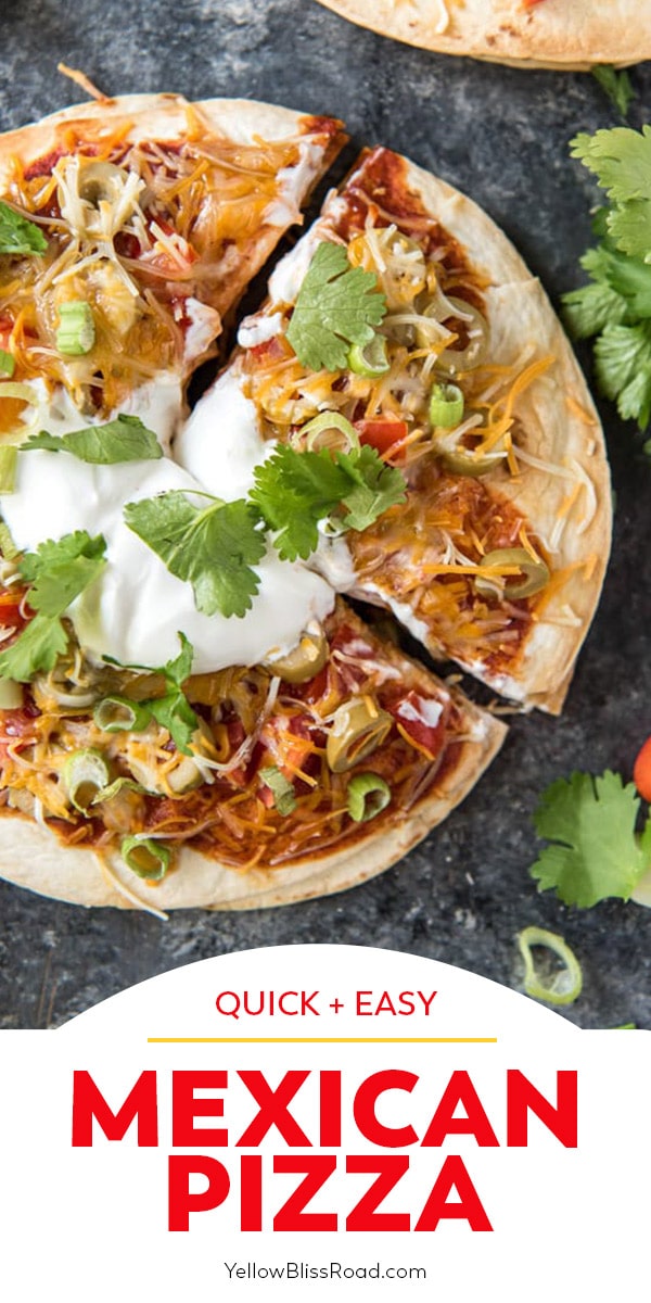 Easy Homemade Mexican Pizzas | YellowBlissRoad.com