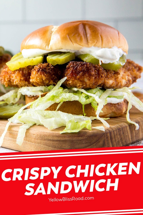 Ultimate Crispy Chicken Sandwich | YellowBlissRoad.com