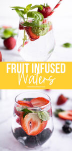 Infused Water (4 Delicious Ways!) | YellowBlissRoad.com