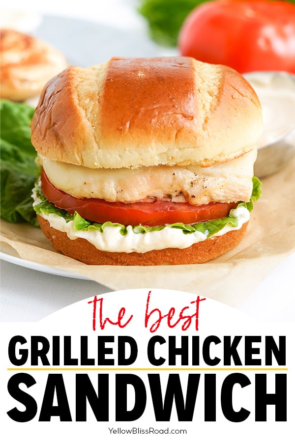 Easy Grilled Chicken Sandwich | YellowBlissRoad.com